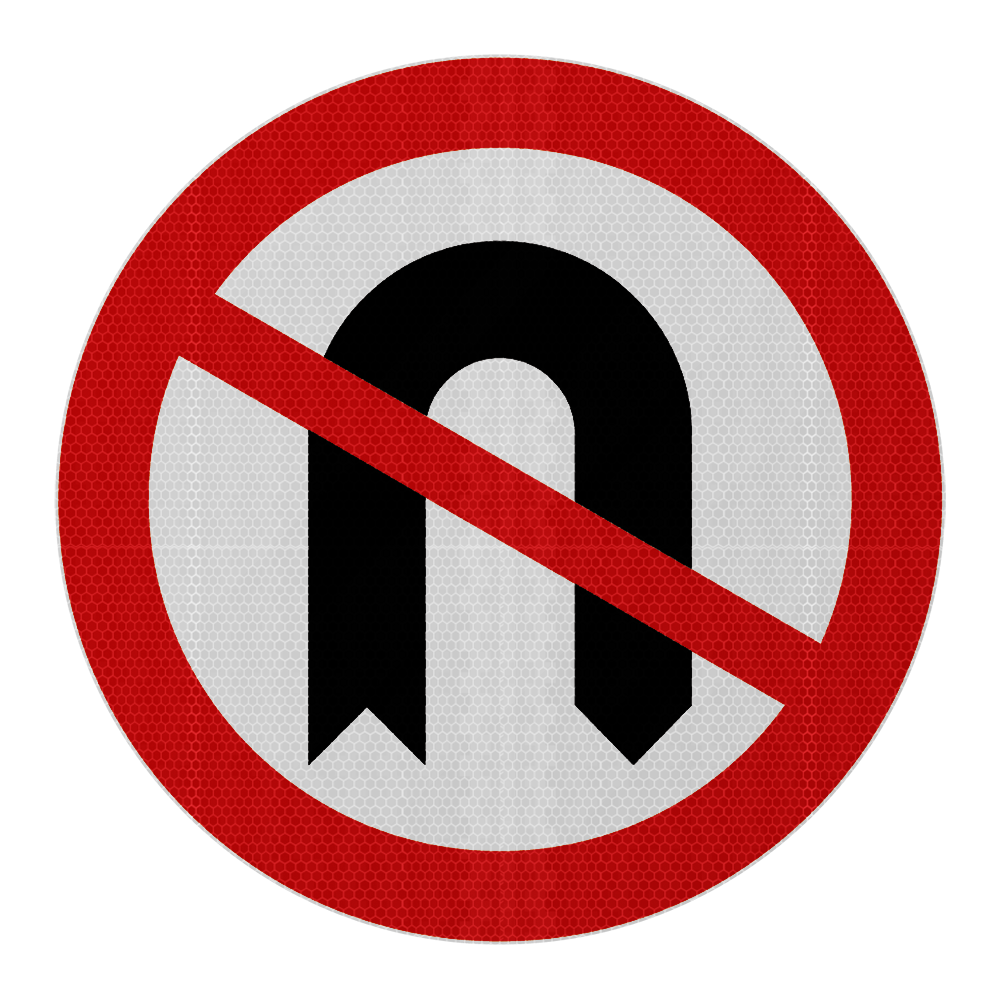 U Turn Prohibited Traffic Sign | Diagram 614 | RA2 | Post Mountable ...